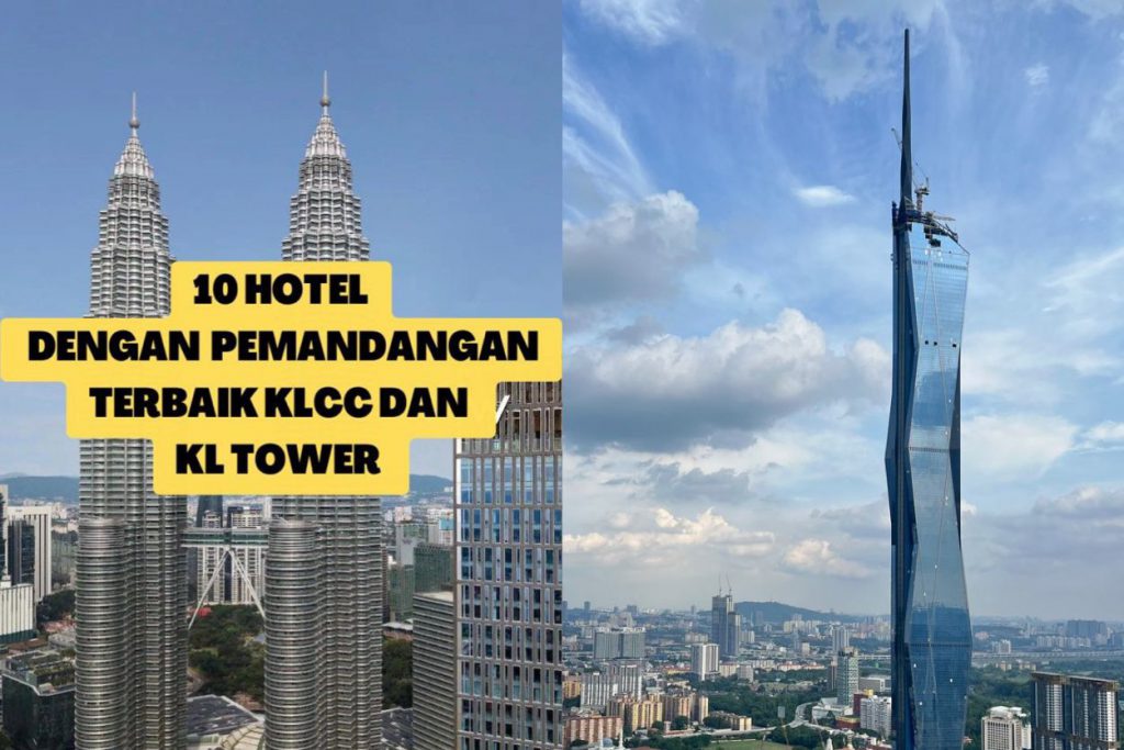 Ini 10 Dengan Pemandangan Terbaik Bandar Kuala Lumpur, Boleh Nampak ...
