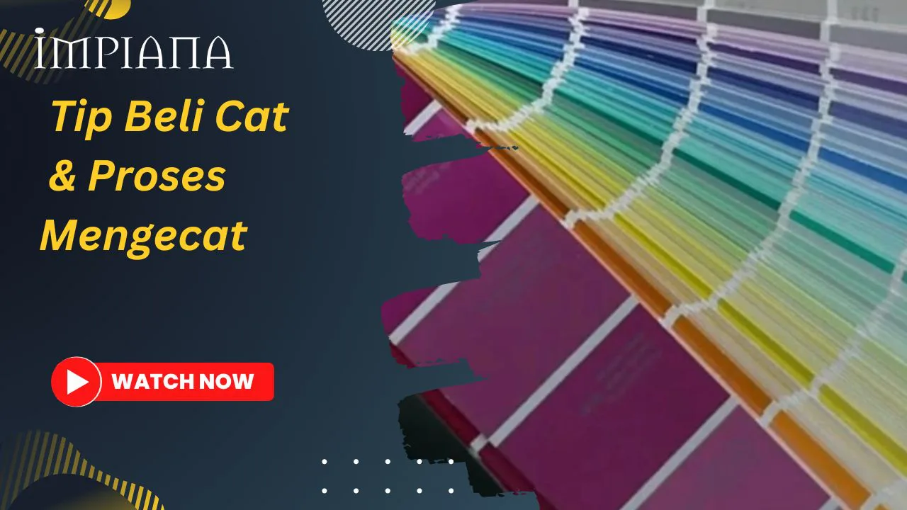 Tip Beli Cat & Proses Mengecat