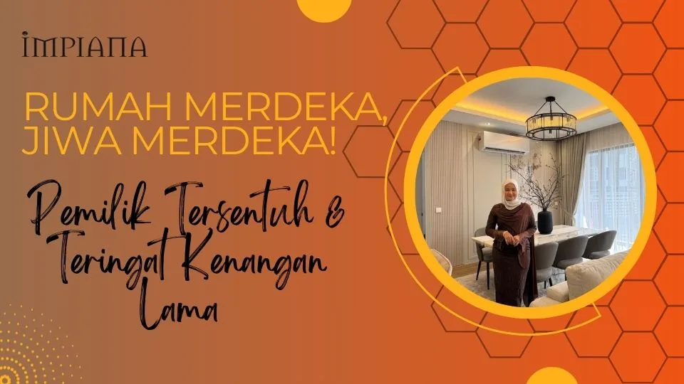 Rumah Merdeka, Jiwa Merdeka! Pemilik Tersentuh & Teringat Kenangan Lama